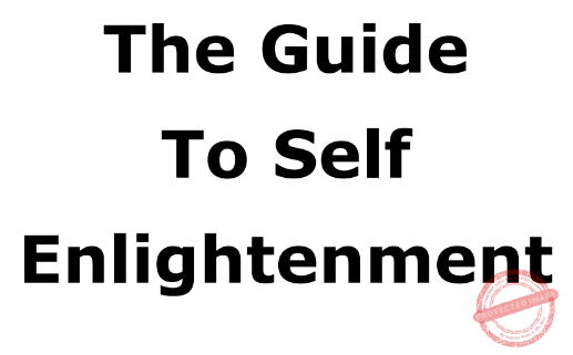 The Guide To Self Enlightenment ! - ExcelReads